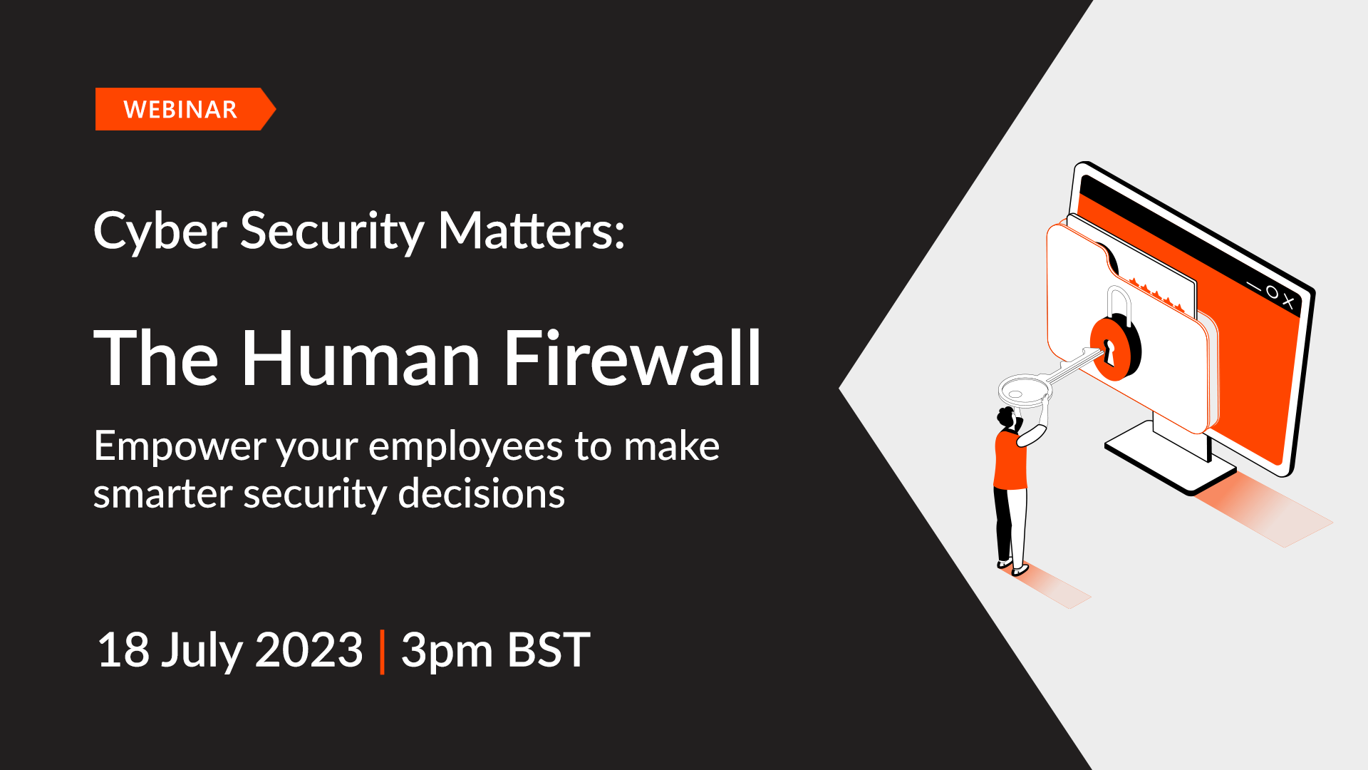 [WEBINAR] The Human Firewall: Empower Your Employees