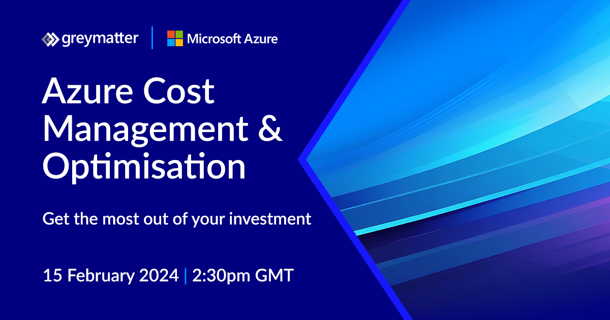 [Webinar] Azure Cost Management & Optimisation | 15 February