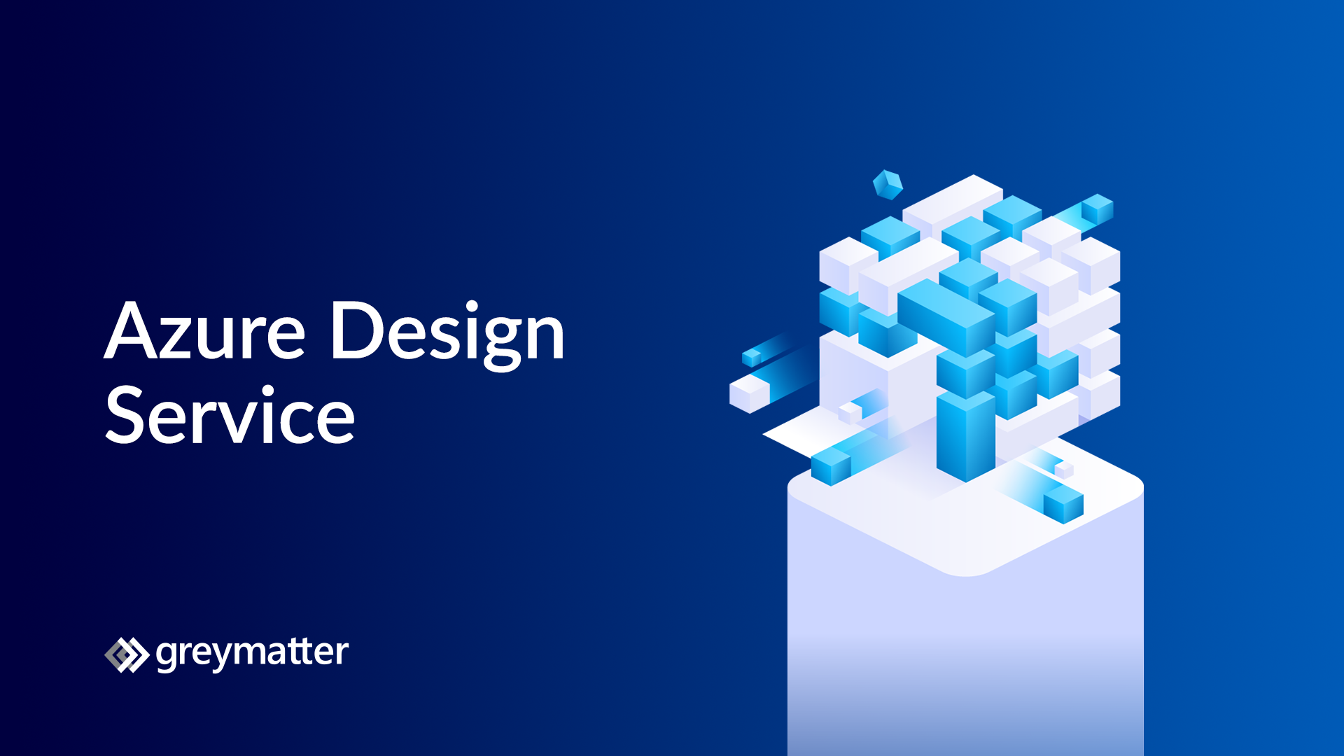 Azure Design Service | Grey Matter