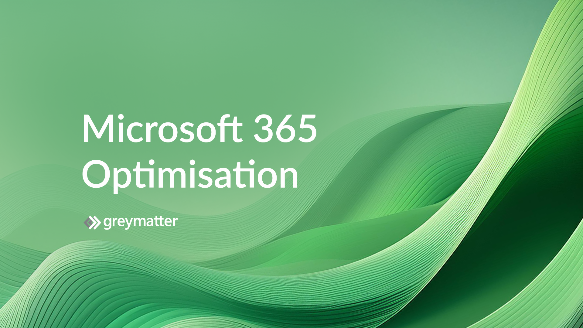 Microsoft 365 Optimisation & Management