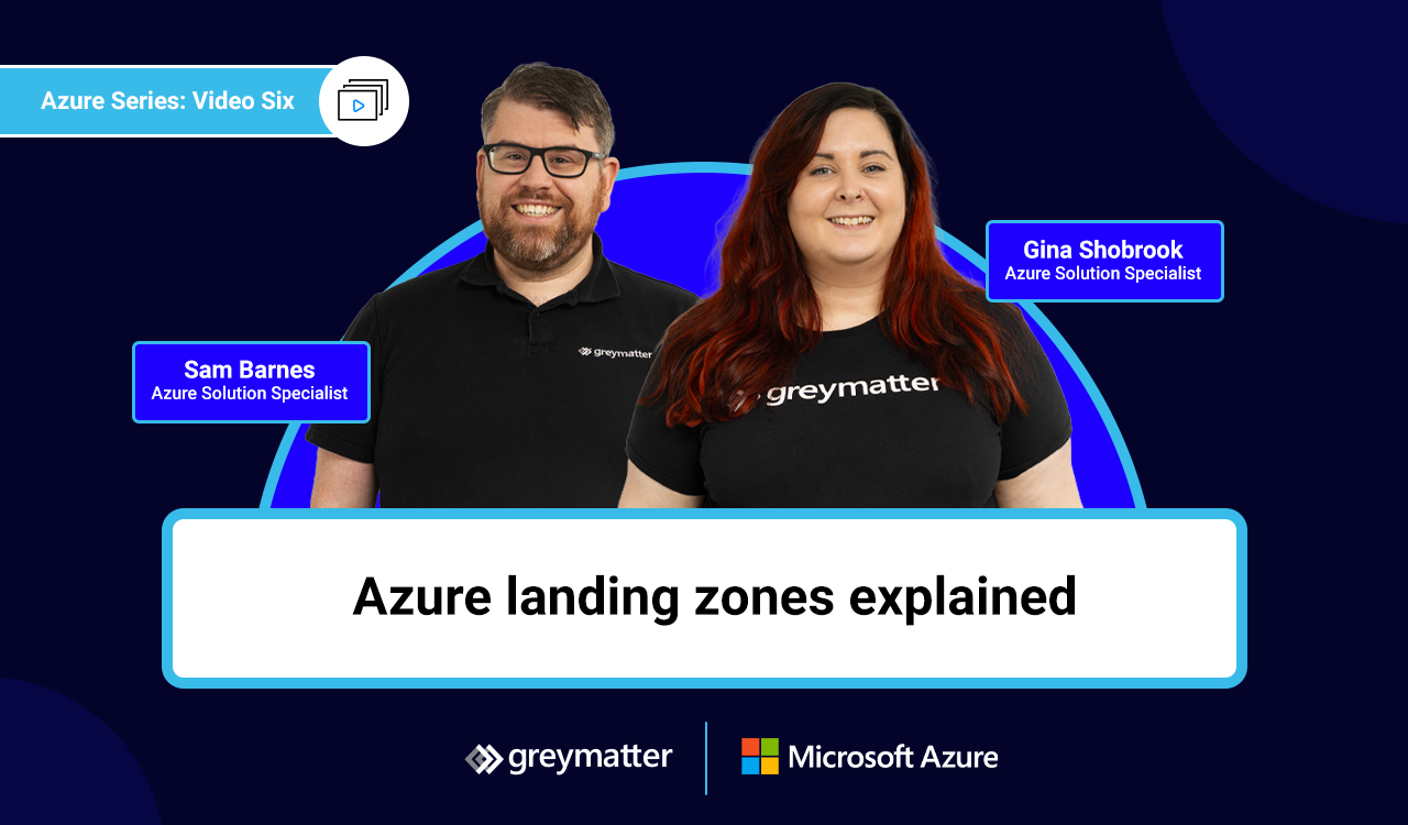 Azure landing zones: a closer look - Grey Matter